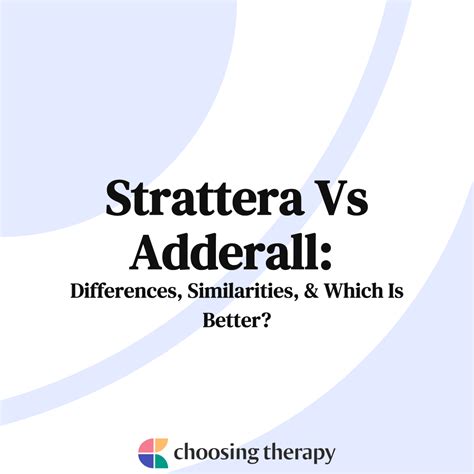 Strattera Vs Adderall Understanding The Difference