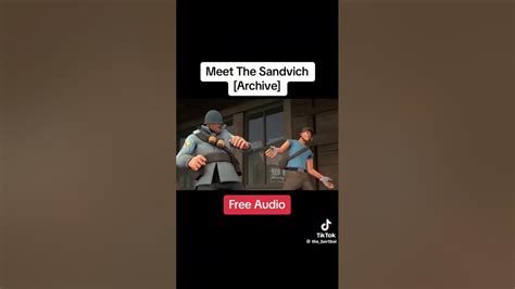 Team Fortress 2 Memes Meet The Sandvich Teamfortress2 Youtube