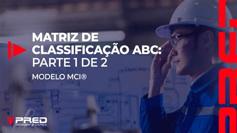 Paulo Moreira On Linkedin Matriz De ClassificaÇÃo Abc Parte 1 De 2