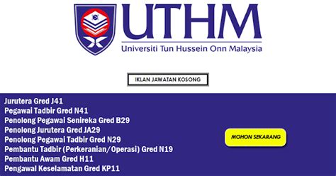 Permohonan Jawatan Kosong Di Universiti Tun Hussein Onn Malaysia Uthm Terkini Kerjakini