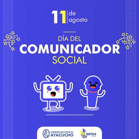 ¡feliz Día Del Comunicador Es Una Iniciativa De La Asociación Peruana