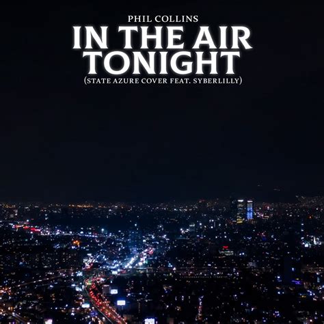 Phil Collins In The Air Tonight State Azure Cover Instrumental