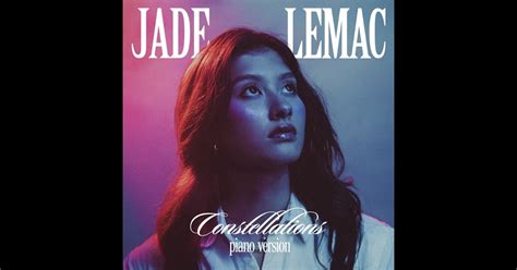 ‎constellations Piano Version Single Album By Jade Lemac Apple