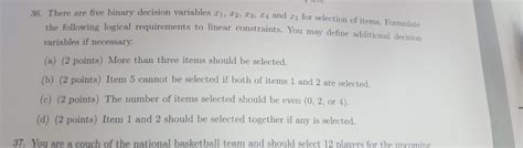 Solved 36 There Are Five Binary Decision Variables A 1 Z2