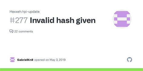 Invalid Hash Given · Issue 277 · Hexxehrpi Update · Github