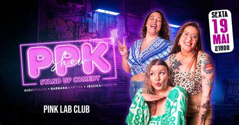 Ppk Show Na Pink 1905 21h Stand Up Comedy Rua Augusta 523