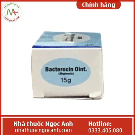 Thuốc Bacterocin Oint 15g Có Trị Mụn Không Giá Bao Nhiêu Mua ở đâu