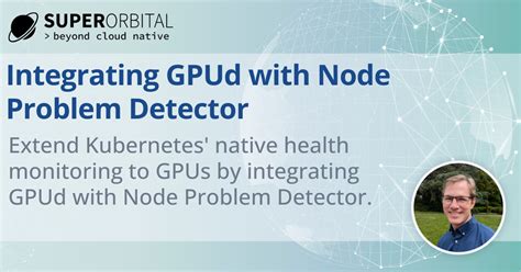 Integrating Gpud With Node Problem Detector