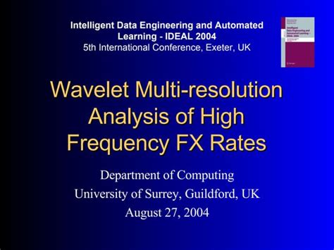 Wavelet Multi Resolution Analysis Of High Frequency Fx Rates Ppt Stocks And Bonds Personal