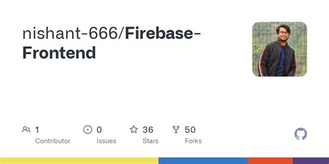 GitHub Nishant Firebase Frontend