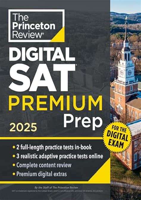 Read [pdf] Princeton Review Digital Sat Premium Prep 2025 5 Full Length Practice Tests 2 In Book