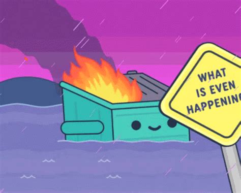 Dumpster Fire S