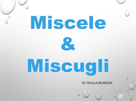 Miscele Miscugli Di Giulia Bianchi Artofit