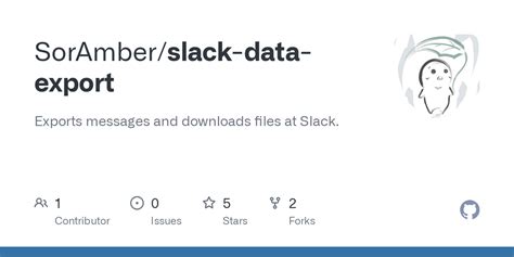 Github Soramber Slack Data Export Exports Messages And Downloads