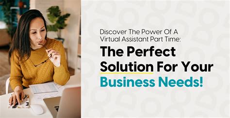 Discover The Power Of A Virtual Assistant Part Time The Perfect Solution For Your Business