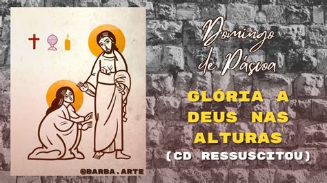 Glória A Deus Nas Alturas Cd Ressuscitou Youtube
