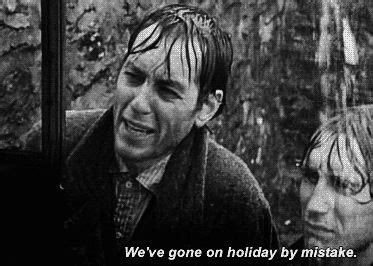 Withnail And I Weve Gone On Holiday By Mistake Withnail And I Funny Films Hooray For