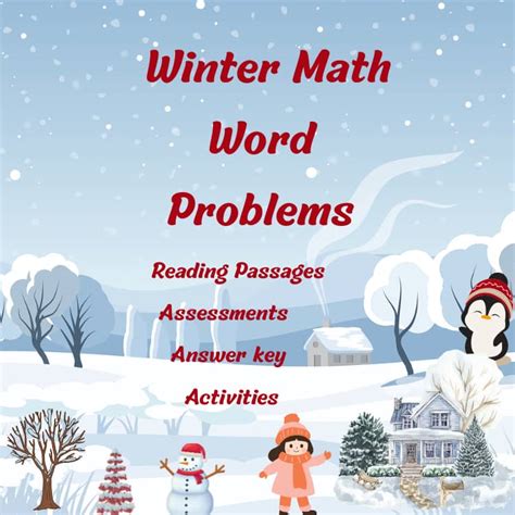 Winter Math Word Problems Reading Passages Assessments And Activities