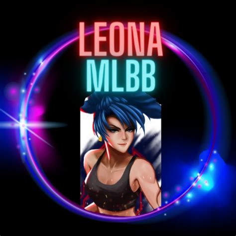 Leona Mlbb Youtube
