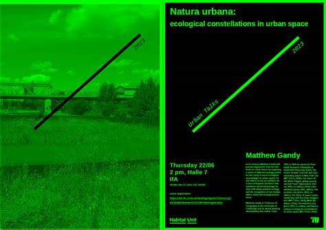 Urban Talk 53 Natura Urbana With Matthew Gandy Habitat Unit