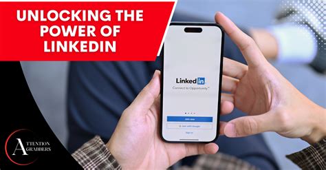 Unlocking The Power Of Linkedin
