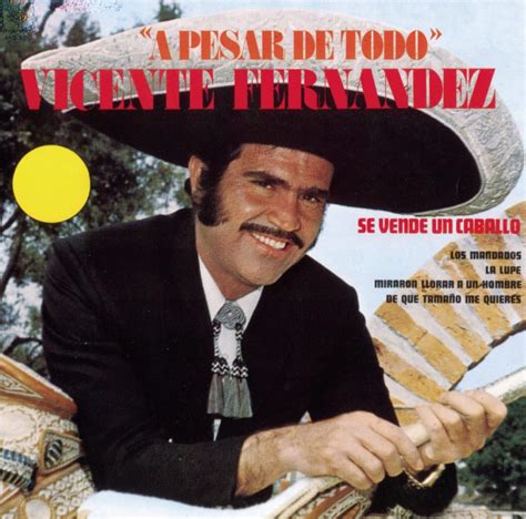 Se Vende Un Caballo Canción De Vicente Fernández De A Pesar De Todo En