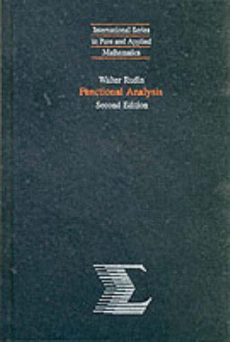 Functional Analysis Rudinwalter 9780070542365 Books