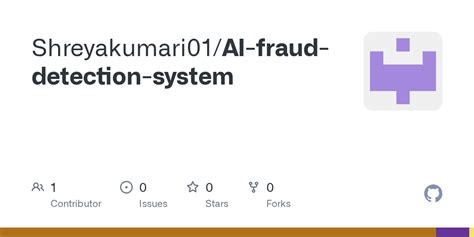 Github Shreyakumari01ai Fraud Detection System
