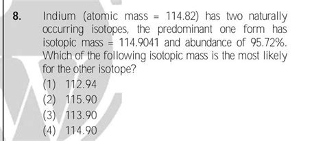 Indium Atomic Mass 11482 Has Two Naturally Occurring Isotopes The P