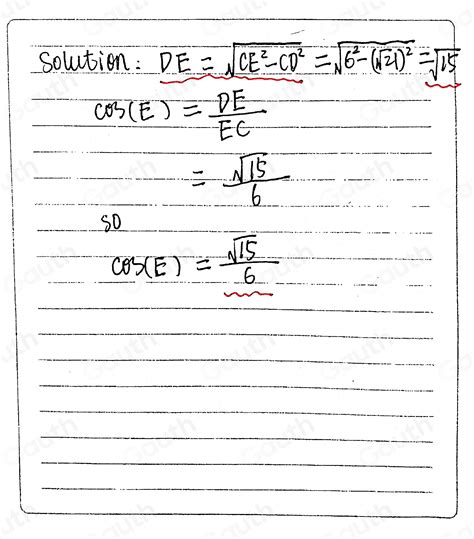 Solved Find The Cosine Of ∠ E Write Your Answer In Simplified