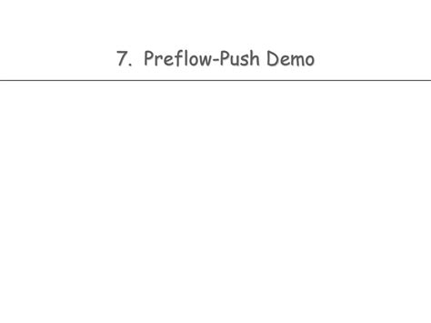 Preflow Push Demo Ppt Download