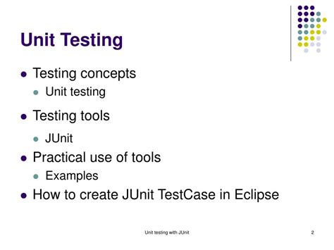 Ppt Approach Of Unit Testing With The Help Of Junit Powerpoint Presentation Id5249538