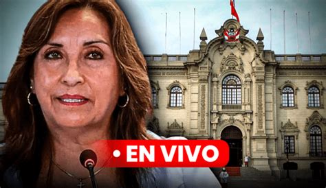 Mensaje A La Nación De Dina Boluarte Este Fue El Discurso De La Presidenta Por Fiestas Patrias