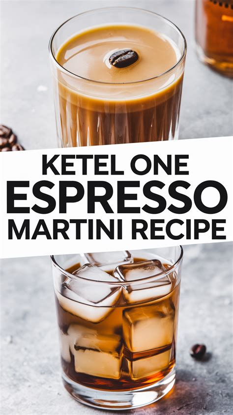 Ketel One Espresso Martini Recipe