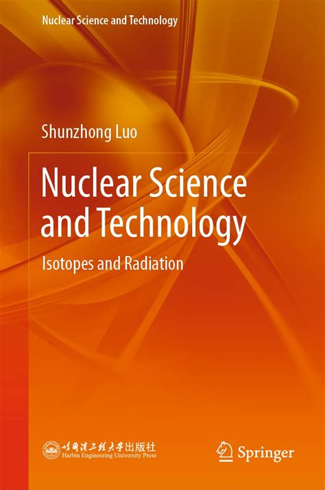 Buy Nuclear Science And Technology Isotopes And Radiation Book Online