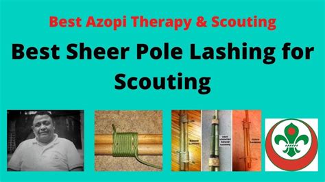 Best Shear Pole Lashing And Pioneering Project For Scouting Youtube
