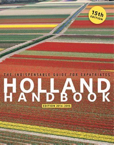 The Holland Handbook By Stephanie Dijkstra 2014 07 17 Unknown Author