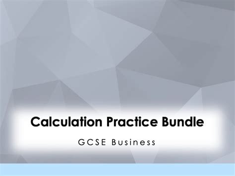 Gcse Business Calculation Practice Bundle Teaching Resources