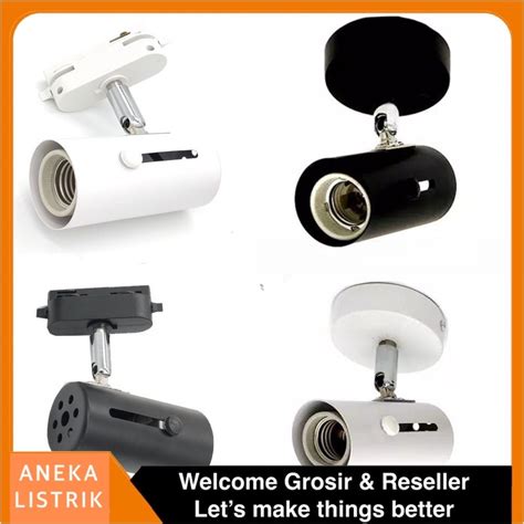 Jual LAMPU SOROT E27 FITING SOROT LED SPOT LIGHT PLAFON DAN RELL FITTING E27 Shopee Indonesia