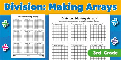 Third Grade Division Making Arrays Worksheet