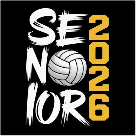 Class Of 2026 Volleyball Graduation Class Of 2026 Senior Class Of