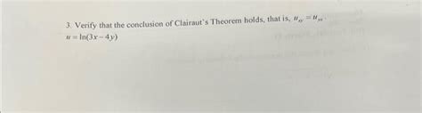 Solved 3 Verify That The Conclusion Of Clairauts Theorem