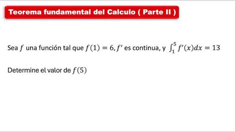 Teorema Fundamental Do Calculo Parte 1 Calculo De áreas Bajo Una