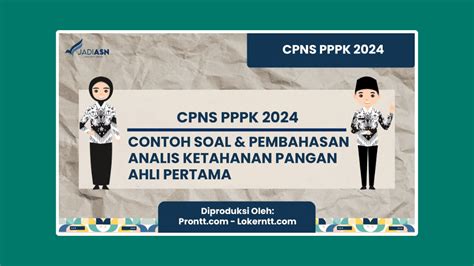 Contoh Soal Pppk 2025 Analis Ketahanan Pangan Ahli Pertama