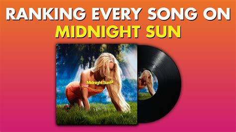 Ranking Every Song On Midnight Sun By Zara Larsson 🌺 Youtube