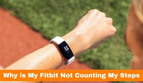 Why Is Fitbit Not Counting My Steps 7 Quick Solutions Gorilla
