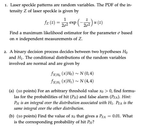 Solved Laser Speckle Patterns Are Random Variables The Pdf