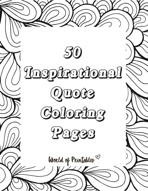 50 Best Printable Inspirational Quote Coloring Pages World Of Printables