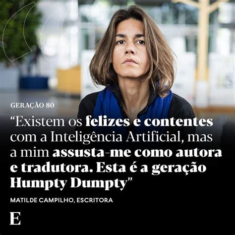 Quando Fazes Qualquer Coisa Minimamente Pública Seja Na Literatura Seja Na Política E Que