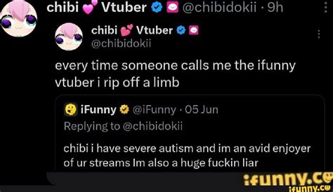 Chibi Vtuber Chibidokii Chibi Vtuber Chibidokii Every Time Someone Calls Me The Ifunny